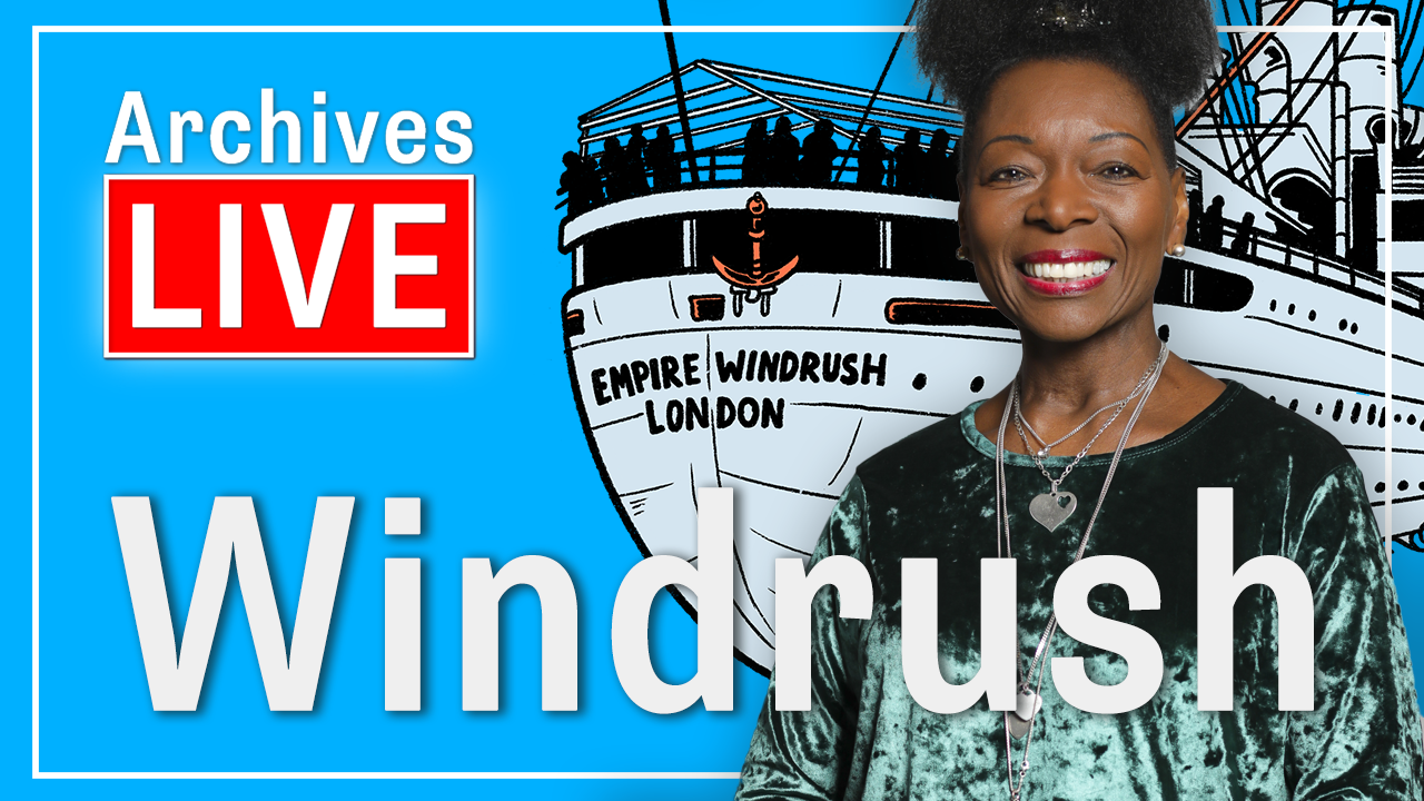 Archives Live: Windrush 75 - The National Archives