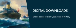 Digital Downloads: Online access to over 1,000 years of history - The ...